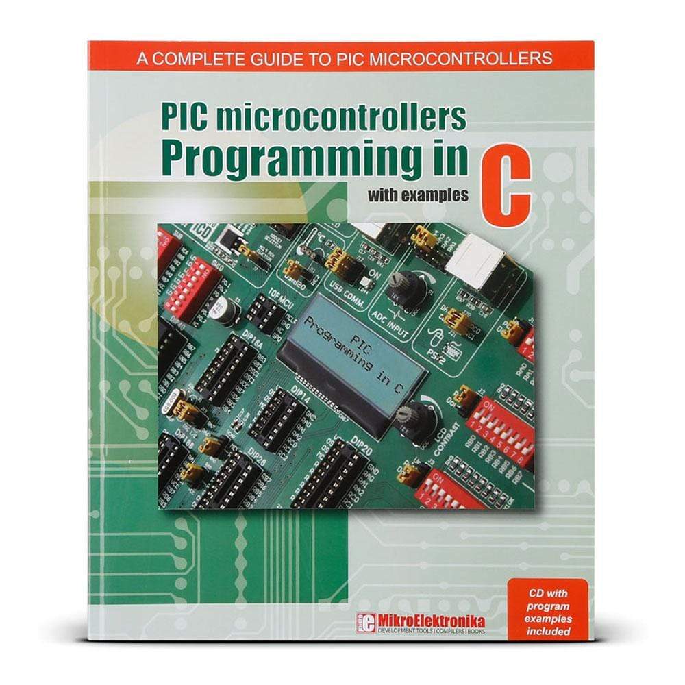 Mikroe Book Pic Microcontrollers Programming In C Mikroe 410 Debug Store